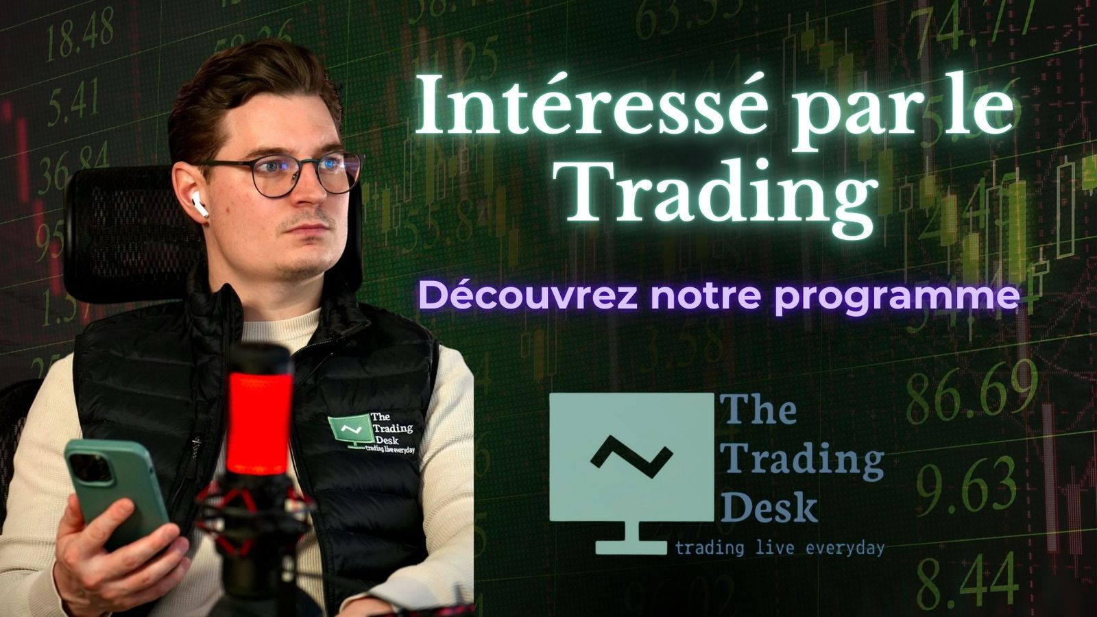The Trading Desk | The only live trading program in Québec